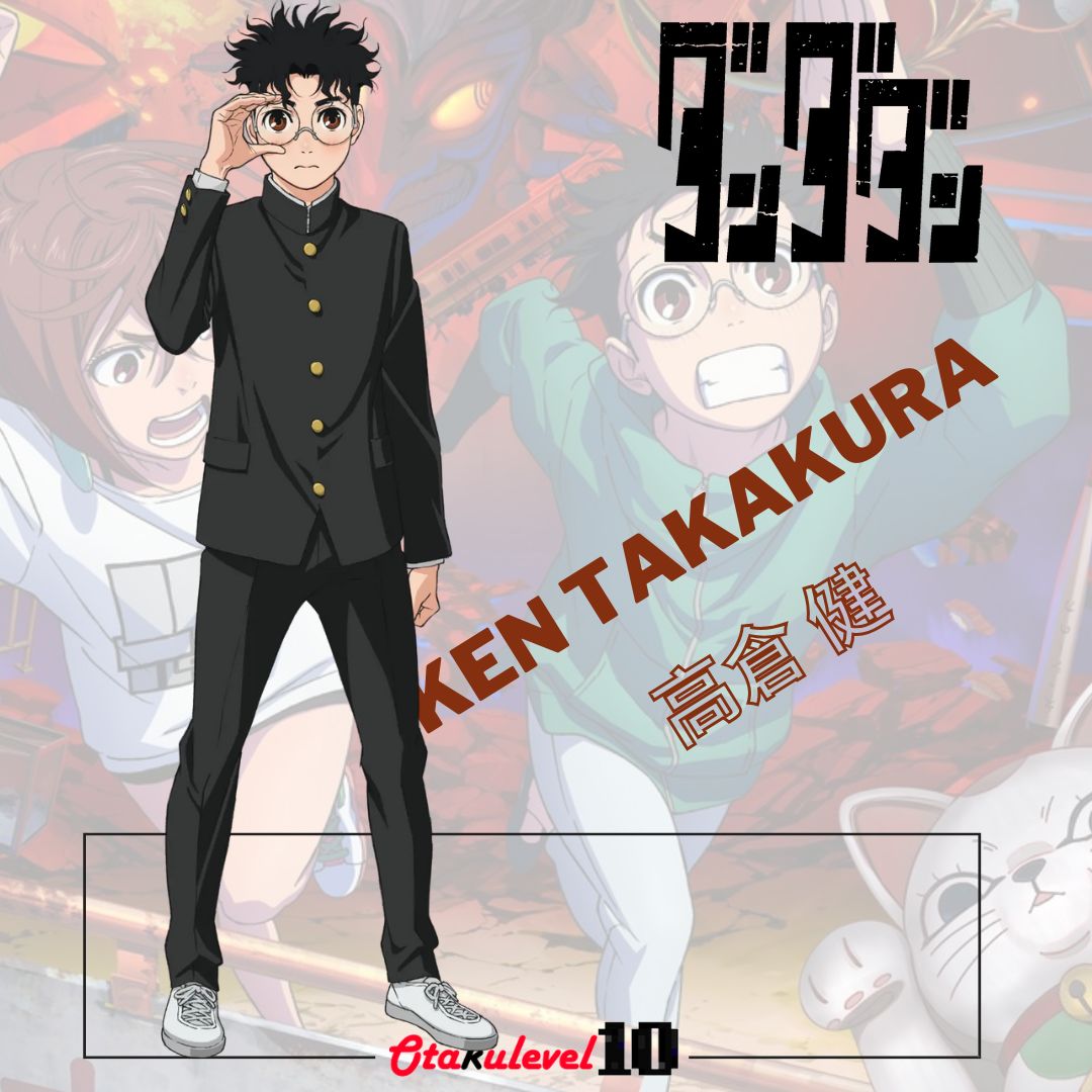 Qui est Ken Takakura de Dandadan ? - Otaku Level 10